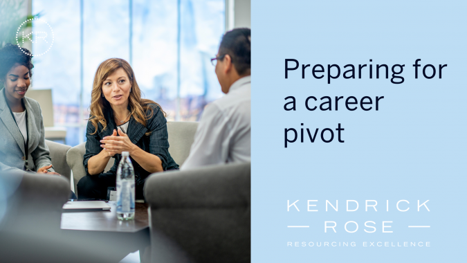 Preparing for a career pivot | Kendrick Rose
